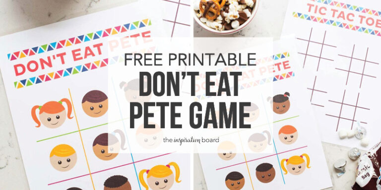 Don't Eat Pete Game (FREE Printable) - The Inspiration Board